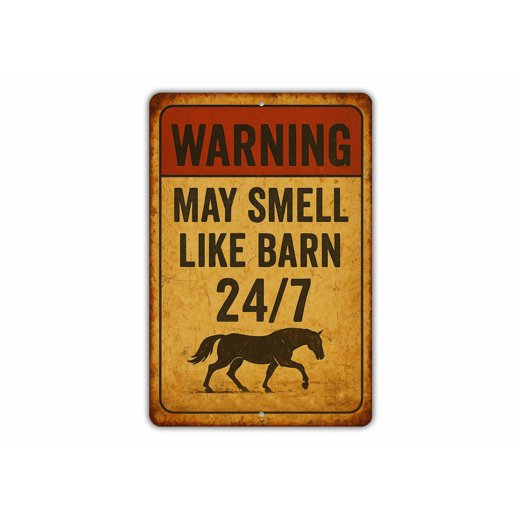 May Smell Like Barn Horse Farm Rustic Sign – Lizton Sign Shop Wholesale